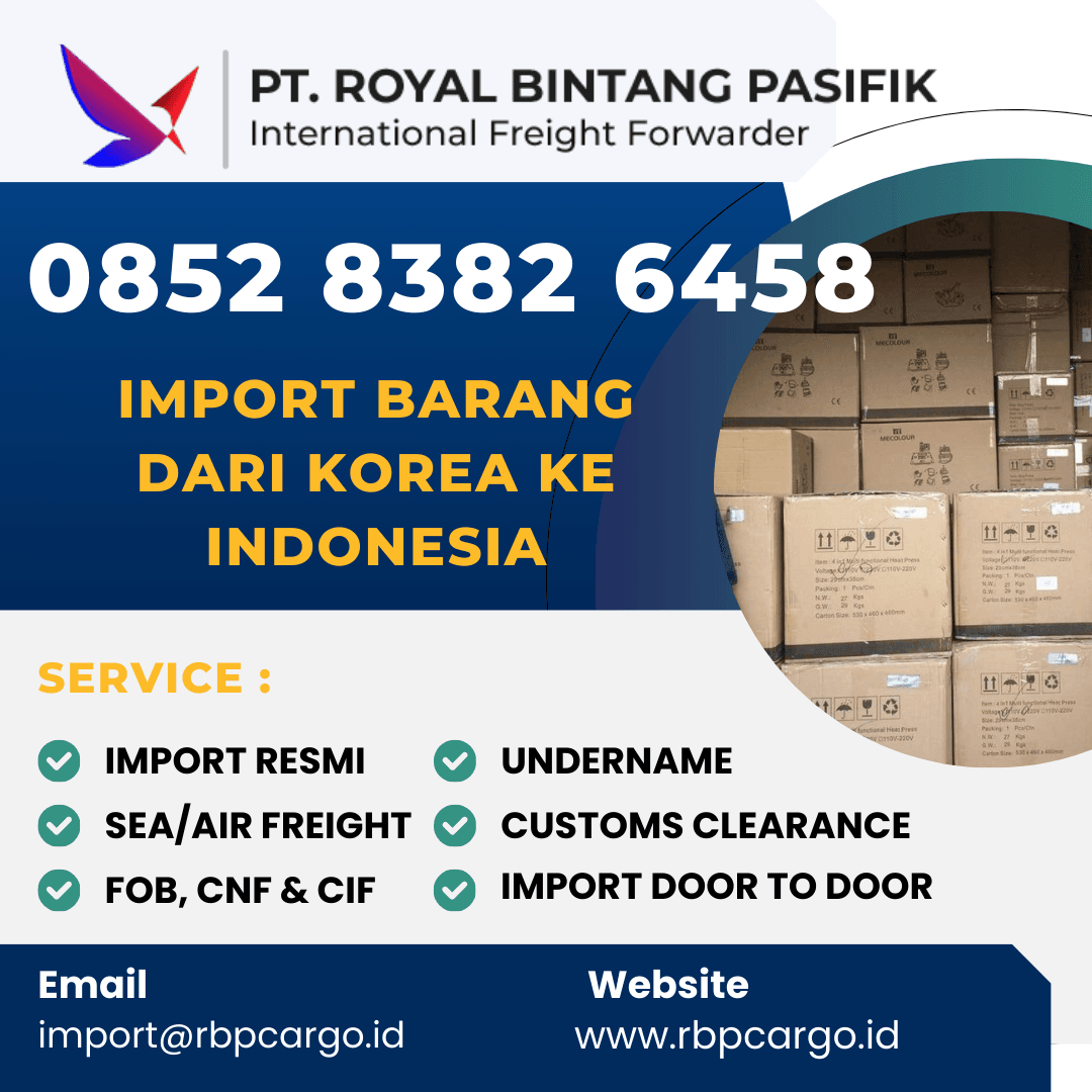 Import Barang dari Korea ke Indonesia
