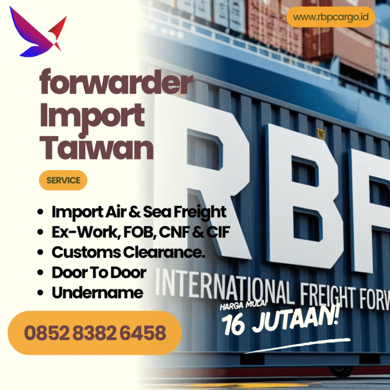 Jasa Import Barang dari Taiwan ke Indonesia – RBP Cargo